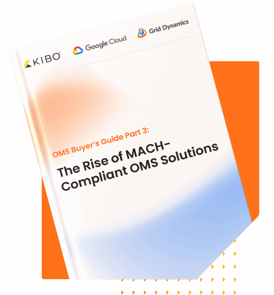 OMS Buyer’s Guide Part 3: The Rise of MACH-Compliant OMS Solutions ...